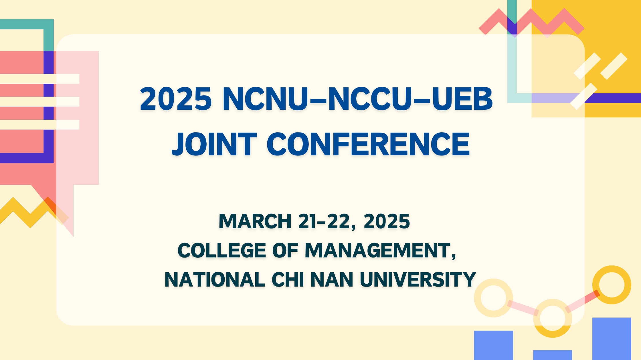 2025 NCNU–NCCU–UEB Joint Conference March 21-22, 2025 | College of ...